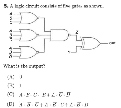Solved 5. A logic circuit consists of five gates as shown. | Chegg.com