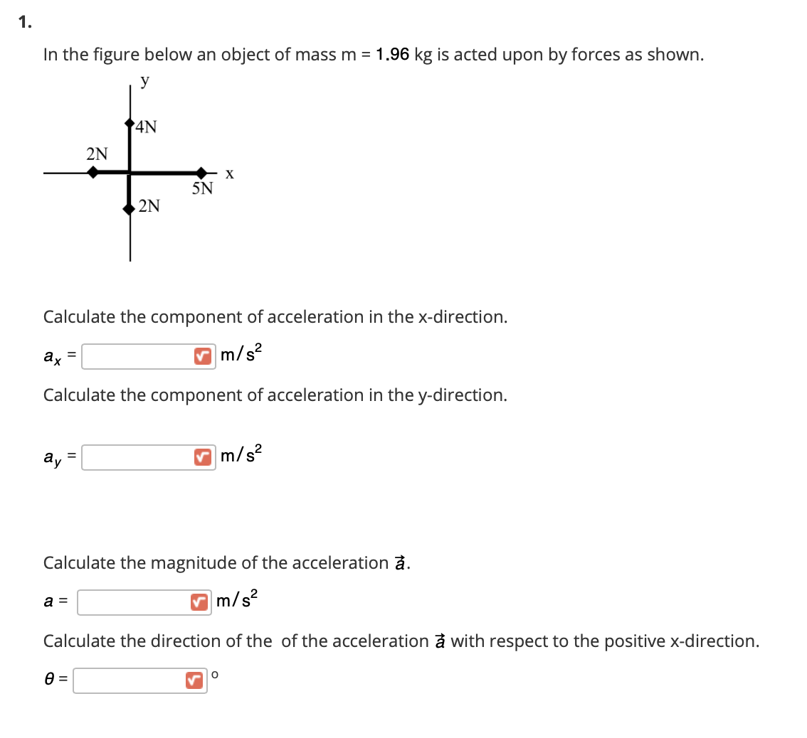 Solved 1. In the figure below an object of mass m = 1.96 kg | Chegg.com