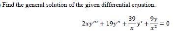 Solved Find the general solution of the given differential | Chegg.com