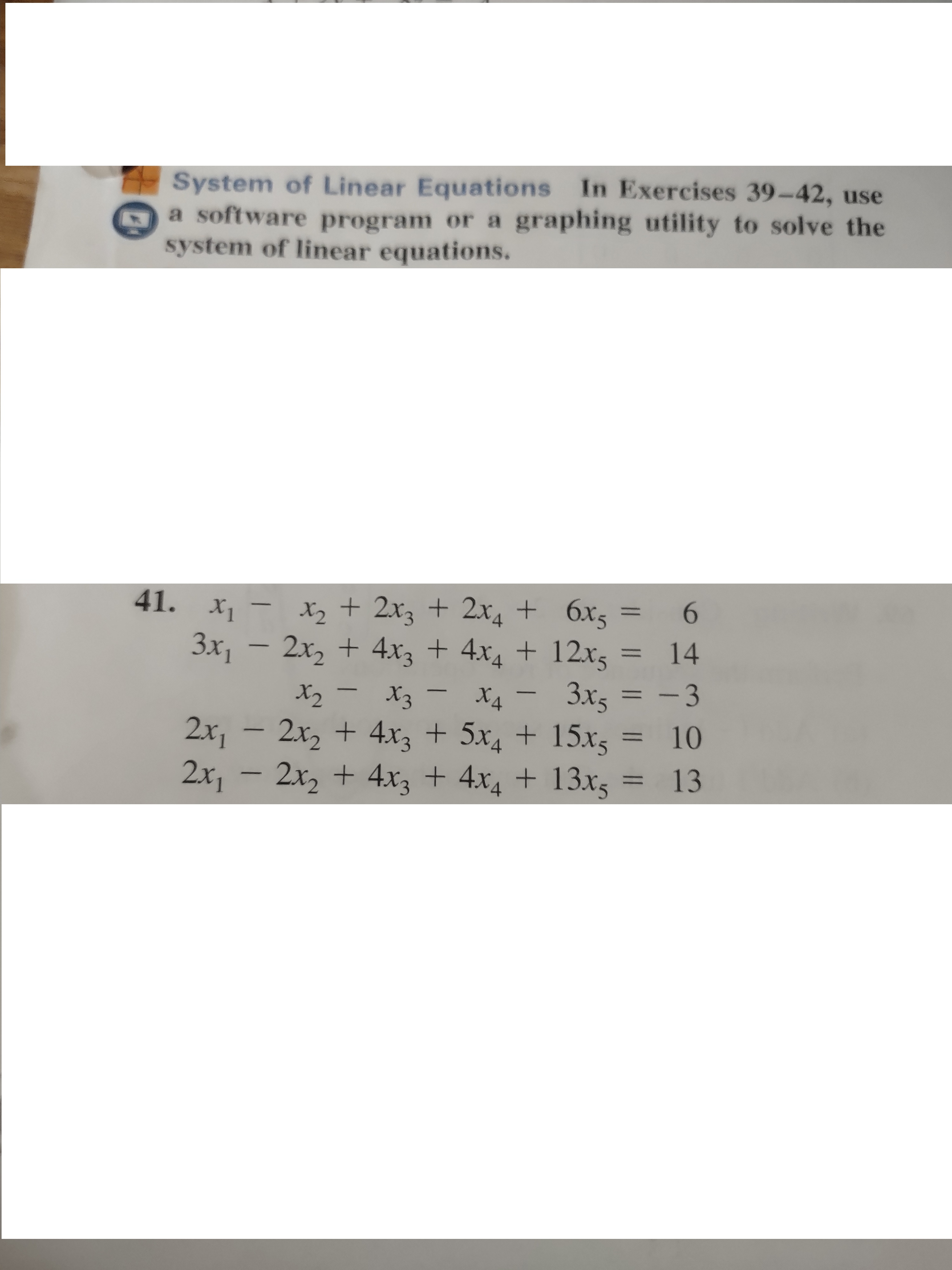Solved System of Linear Equations In Exercises 39-42, use a | Chegg.com