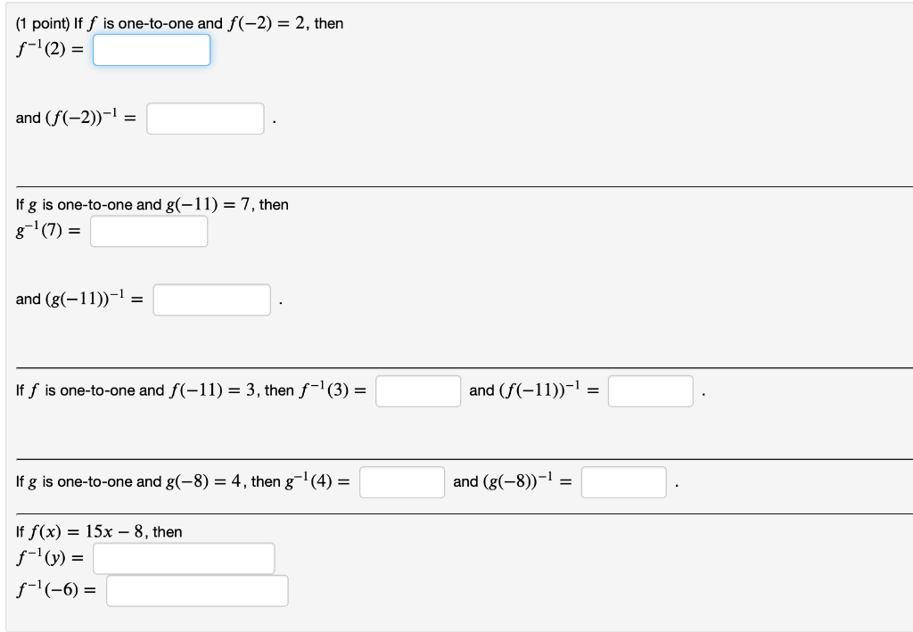 Solved (1 point) If f is one-to-one and f(-2) = 2, then | Chegg.com