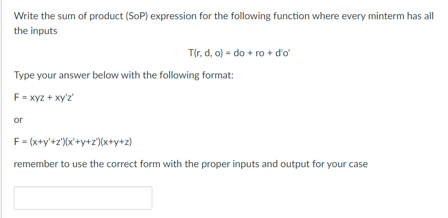 Solved Write the sum of product (SOP) expression for the | Chegg.com