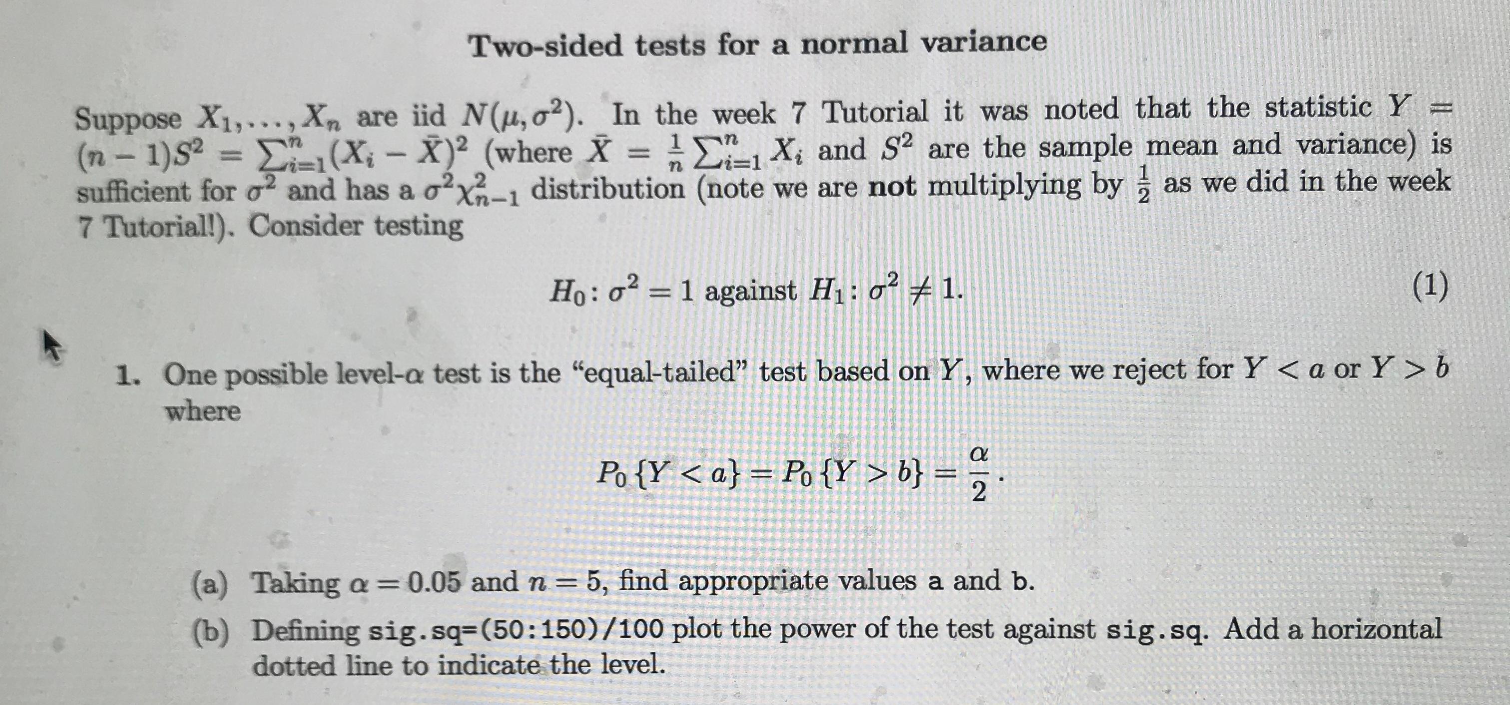 Two-sided tests for a normal variance Suppose X1, . . | Chegg.com