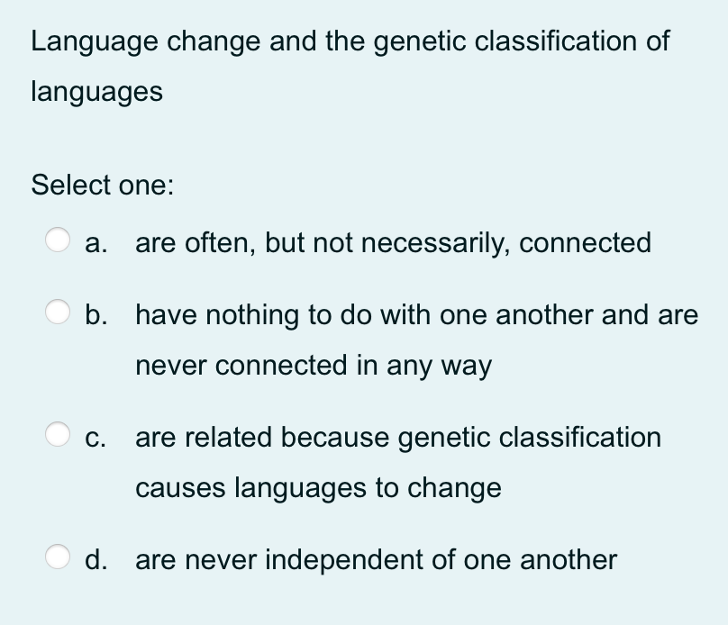 Language change and the genetic classification of | Chegg.com