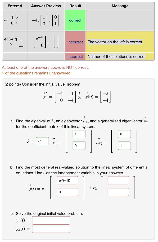 Solved Entered Answer Preview Result Message 10 0 1 correct | Chegg.com
