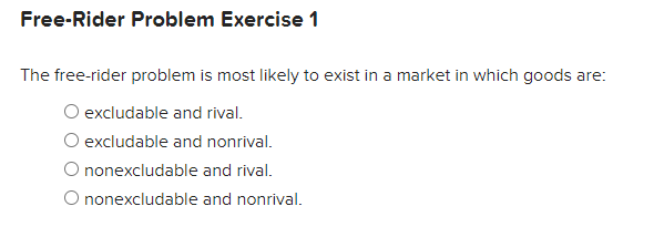 Solved Free-Rider Problem Exercise 1 The free-rider problem | Chegg.com