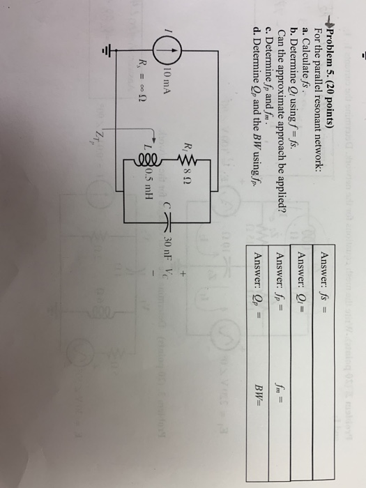 Solved Problem 5. (20 points) For the parallel resonant | Chegg.com