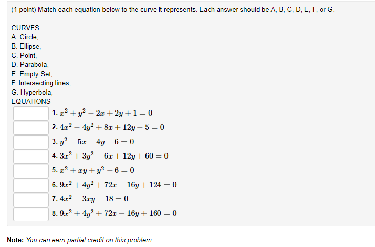 Solved (1 point) Match each equation below to the curve it | Chegg.com