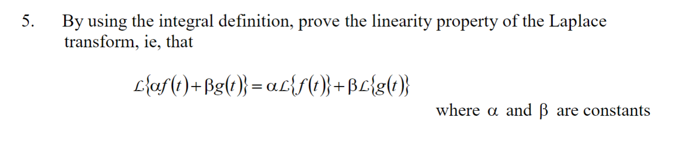 Solved By Using The Integral Definition Prove The Linearity 6123