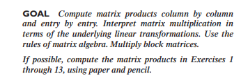 Solved GOAL Compute matrix products column by column and | Chegg.com