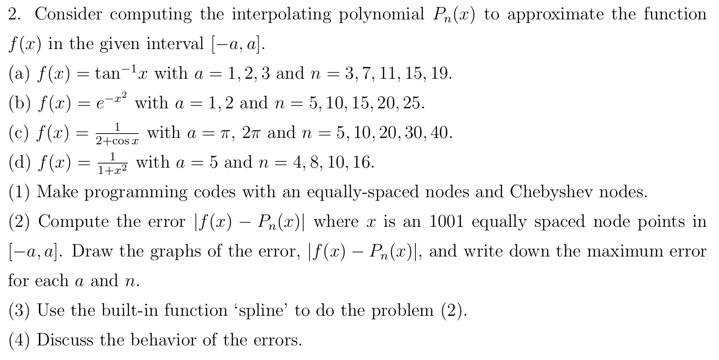 Solved Consider computing the interpolating polynomial | Chegg.com