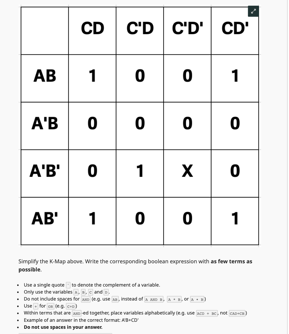 Solved Simplify the K-Map above. Write the corresponding | Chegg.com