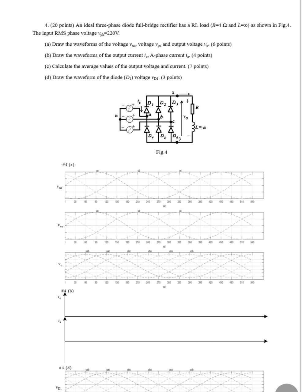 Solved 4. (20 points) An ideal three-phase diode full-bridge | Chegg.com