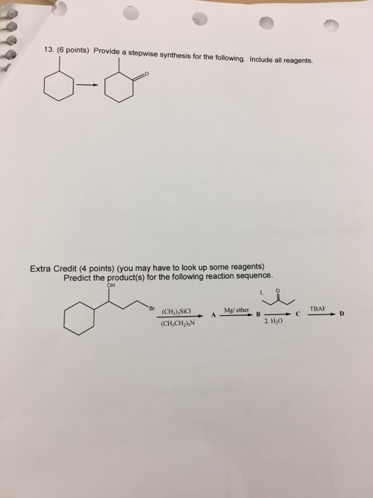 Solved 13. (6 points) Provide a stepwise synthesis for the | Chegg.com