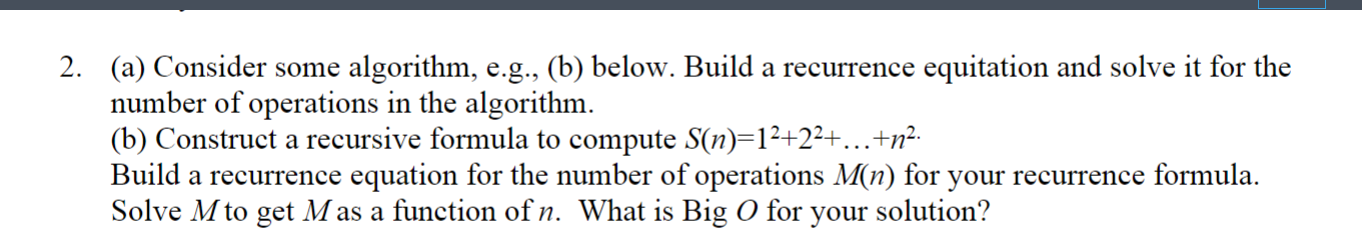 Solved (a) Consider Some Algorithm | Chegg.com Solved (a) Consider Some Algorithm | Chegg.com