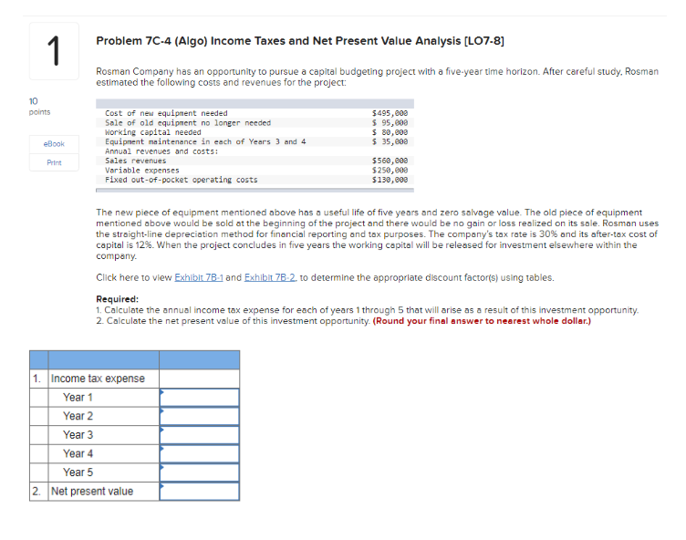 Solved 1 Problem 7C-4 (Algo) Income Taxes and Net Present | Chegg.com