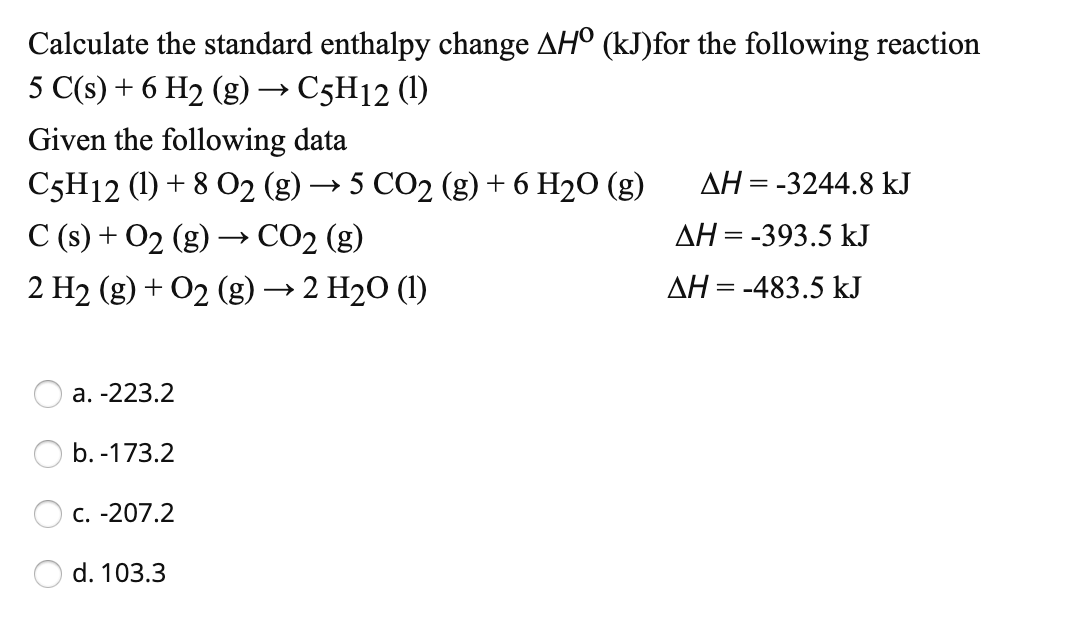 Solved Calculate the standard enthalpy change AH° (kJ)for | Chegg.com