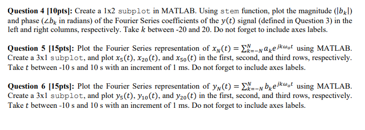 Question 4 [10pts]: Create a 1x2 subplot in MATLAB. | Chegg.com