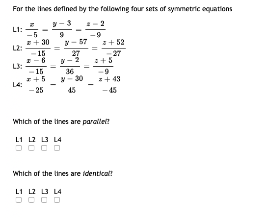 Solved -3 Z For the lines defined by the following four sets | Chegg.com