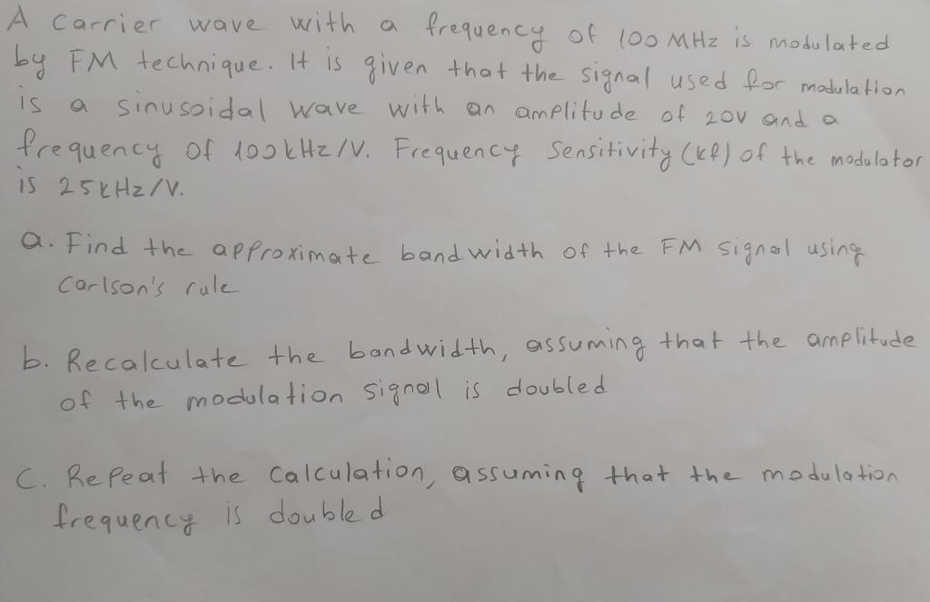 Solved A carrier wave with a frequency of 100MHz is | Chegg.com
