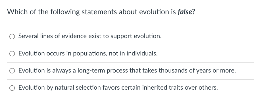 Solved Which of the following statements about evolution is | Chegg.com