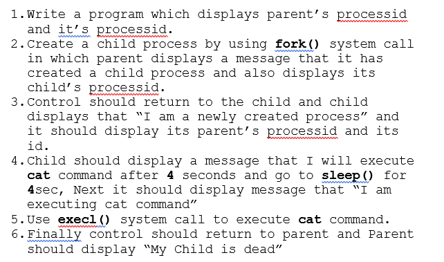 Solved 1. Write a program which displays parent’s processid | Chegg.com