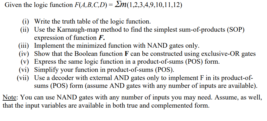 Solved Given the logic function F(A,B,C,D) = | Chegg.com