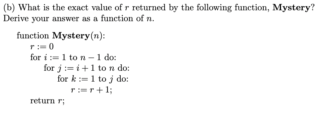 (b) ﻿What is the exact value of r ﻿returned by the | Chegg.com