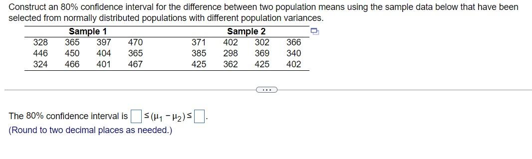 Solved Construct an 80% confidence interval for the | Chegg.com