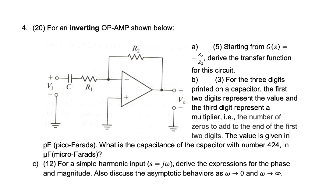 Solved 4. (20) For an inverting OP-AMP shown below: O + - O | Chegg.com