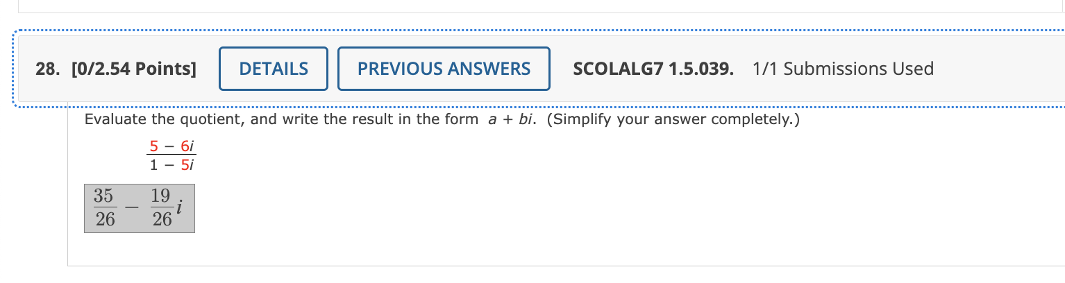 Solved 28. [0/2.54 Points] DETAILS PREVIOUS ANSWERS SCOLALG7 | Chegg.com