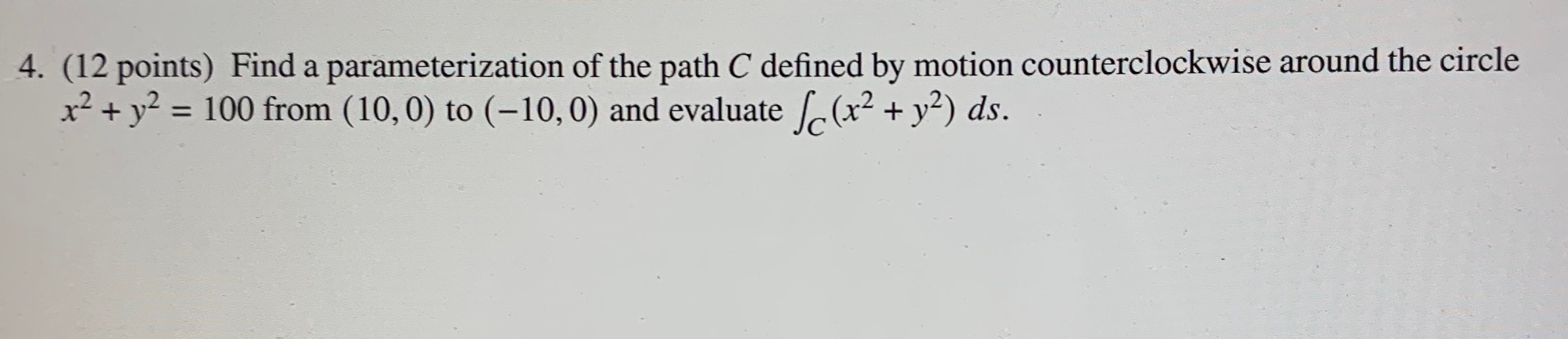 Solved 4. (12 points) Find a parameterization of the path C | Chegg.com