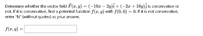 Solved Determine whether the vector field | Chegg.com