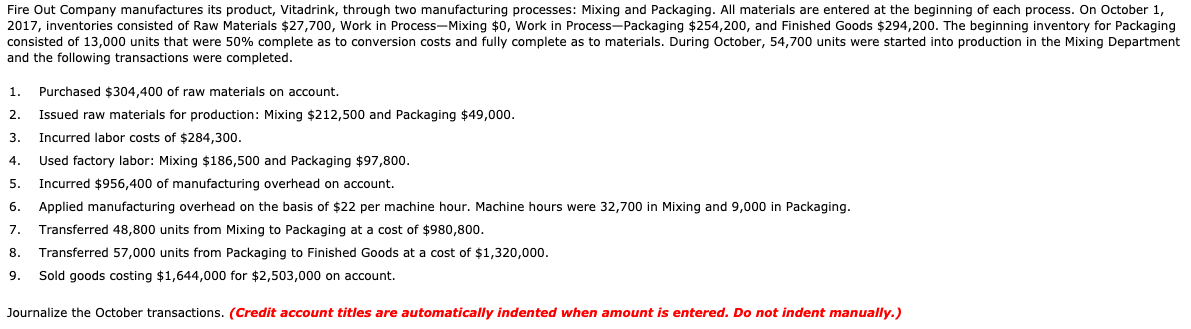 Solved Fire Out Company manufactures its product, Vitadrink, | Chegg.com