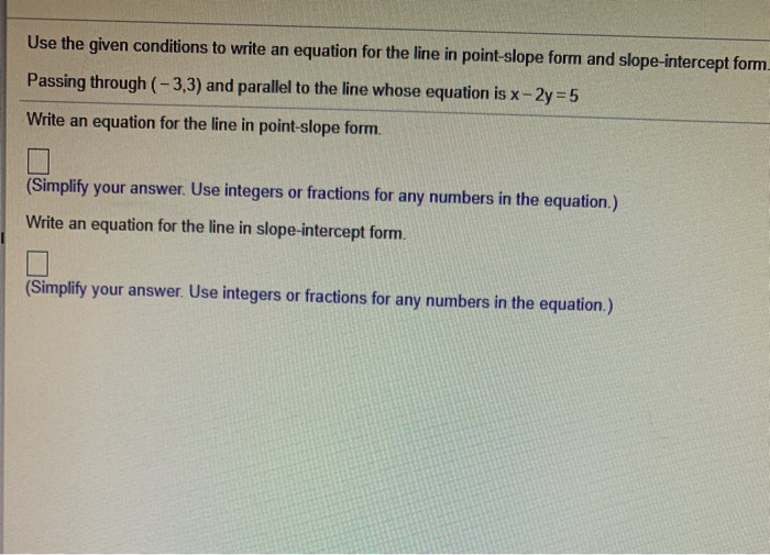 Solved Write the point-slope form of the equation of the | Chegg.com