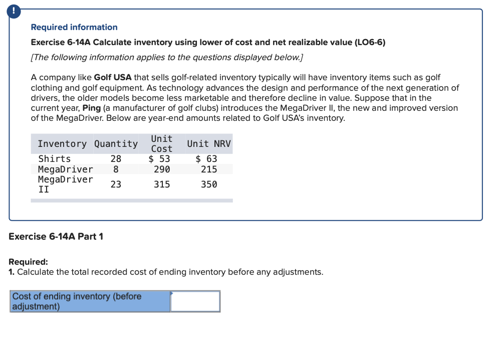 Solved Required information Exercise 6-14A Calculate | Chegg.com