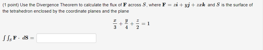 Solved Use The Divergence Theorem To Calculate The Flux Of F