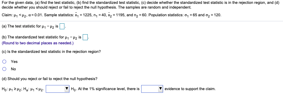 Solved For the given data, (a) find the test statistic, (b) | Chegg.com
