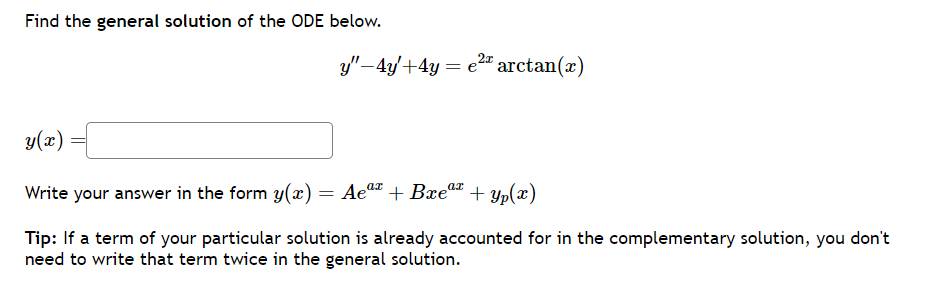 Solved Find the general solution of the ODE below. | Chegg.com