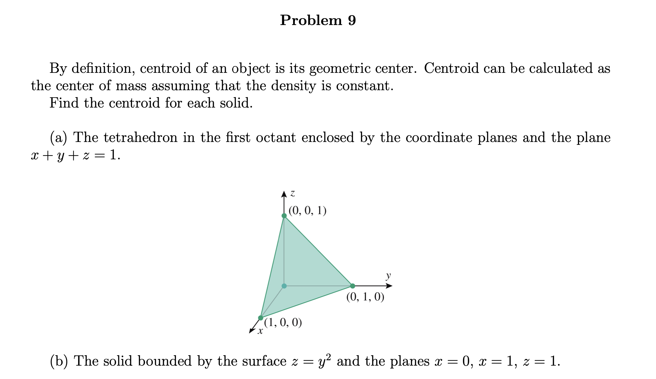 By definition, centroid of an object is its geometric | Chegg.com