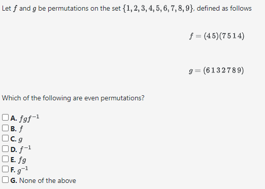 Solved Let f and g be permutations on the set | Chegg.com
