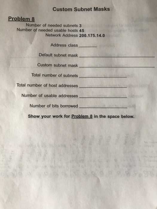 Solved Custom Subnet Masks Problem 4 Number Of Needed 0872
