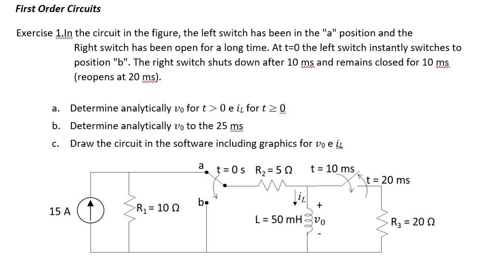 Solved First Order Circuits Exercise 1.In the circuit in the | Chegg.com