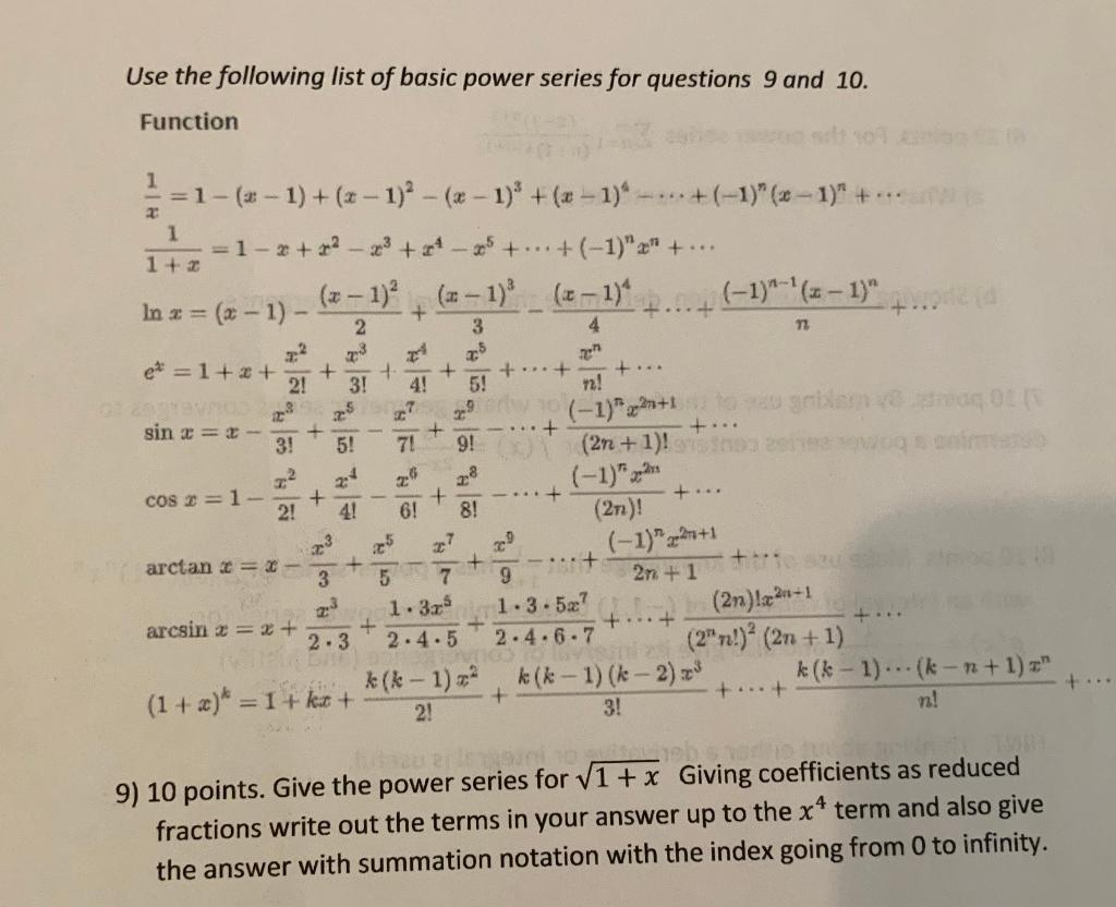 Solved Use the following list of basic power series for | Chegg.com