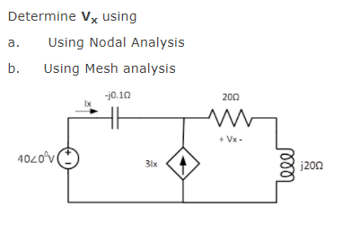 Solved Determine Vy using a. Using Nodal Analysis b. Using | Chegg.com