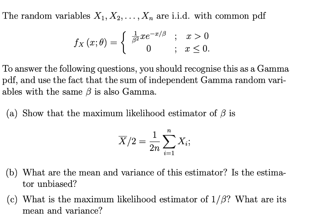 Solved he random variables X1, X2, , Xn are i.i.d. with | Chegg.com