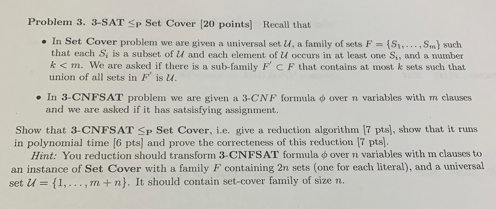 Solved Problem 3. 3-SAT ≤ p Set Cover [20 points] Recall | Chegg.com