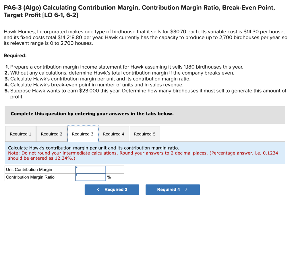 Solved PA6-3 (Algo) Calculating Contribution Margin, | Chegg.com