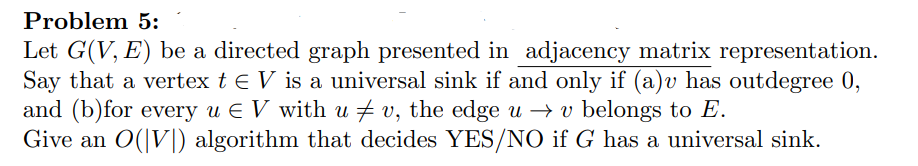 Solved Problem 5: Let G(V,E) be a directed graph presented | Chegg.com