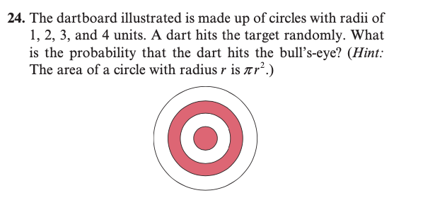 Solved 24. The dartboard illustrated is made up of circles | Chegg.com
